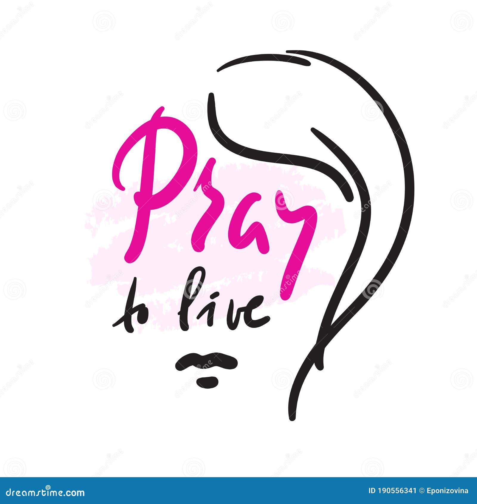 Pray To Live - Inspire Motivational Religious Quote. Hand Drawn ...