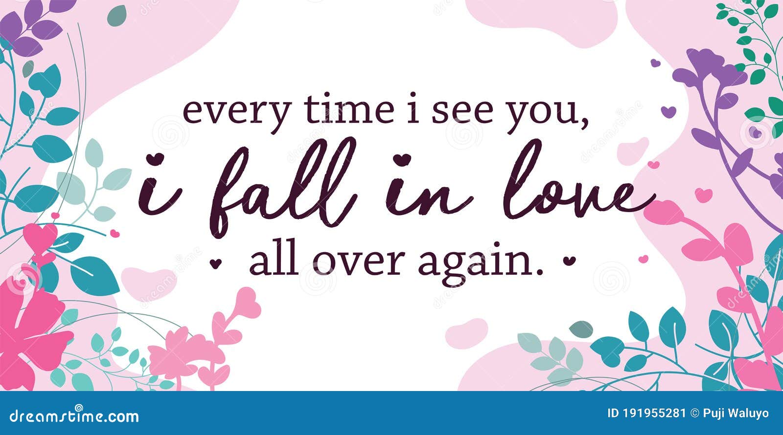 Every Time I See You I Fall in Love Stock Vector - Illustration of hand ...
