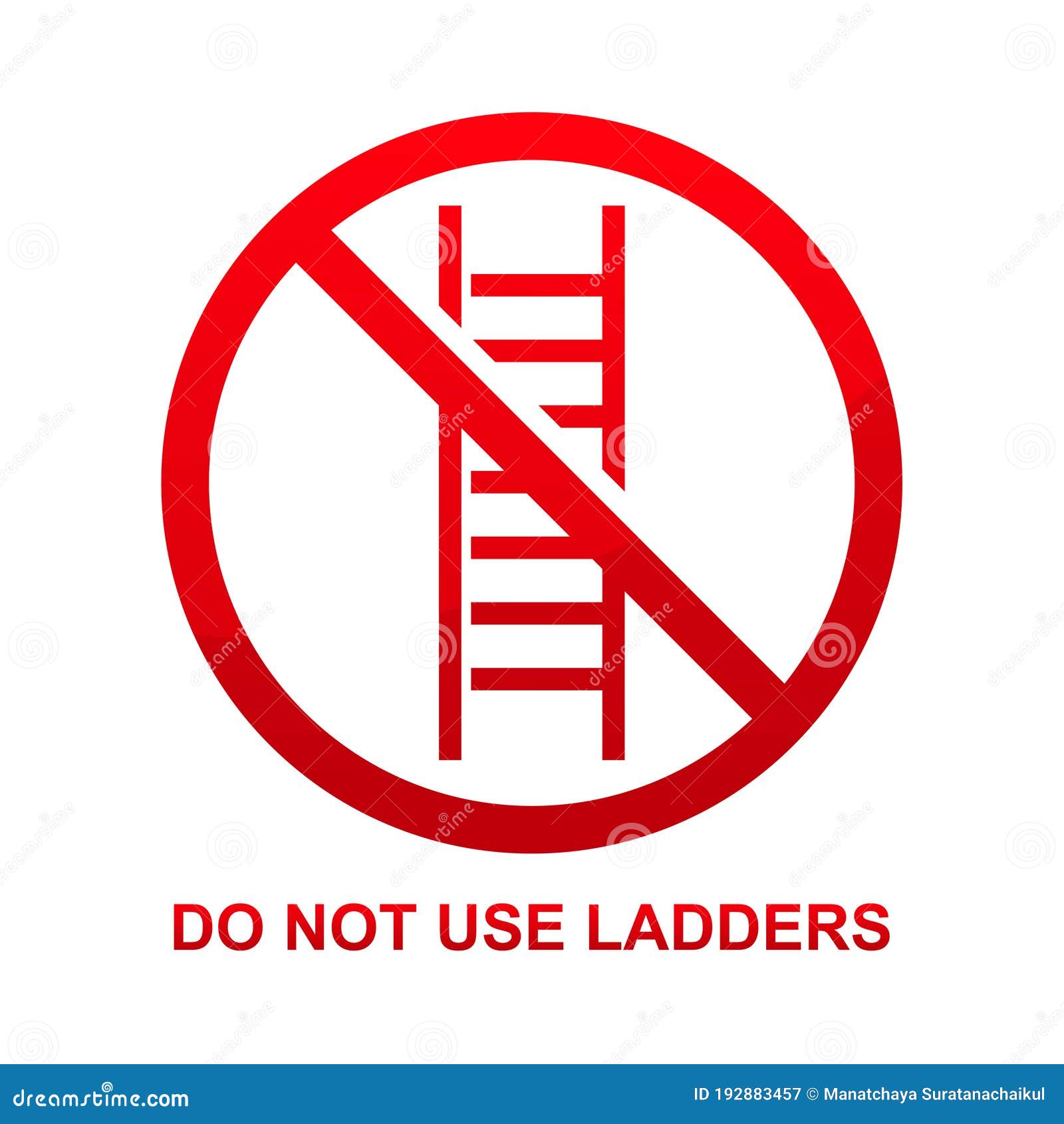 Do Not Use Ladders Sign Isolated on White Background Stock Vector ...