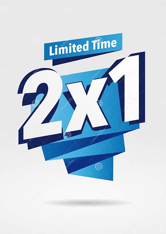 2x1 Advertising, Special Offer. Limited Time Tag, Design. Print. Blue ...