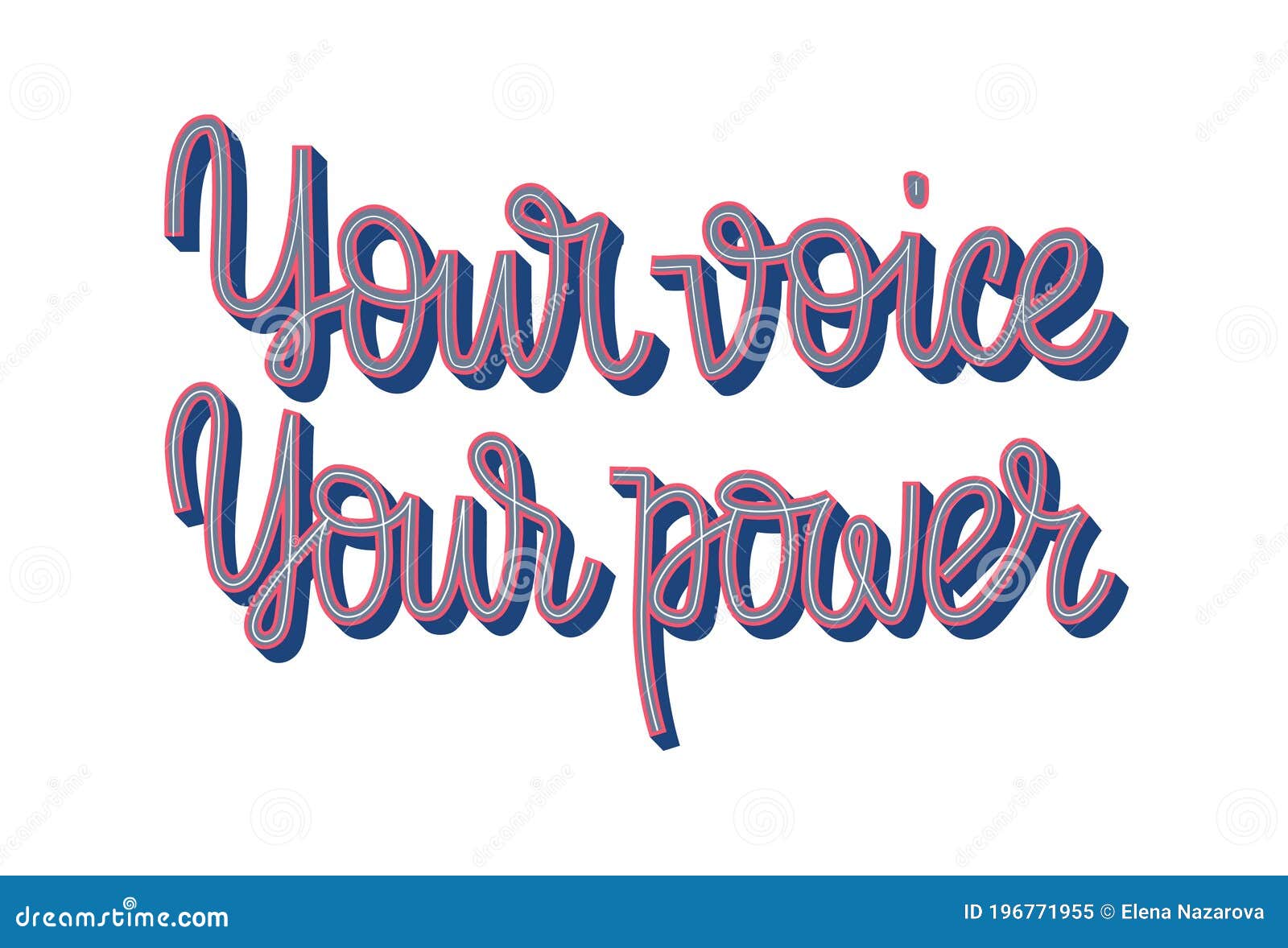 Your Voice Your Power Hand Drawn Lettering Poster Stock Vector ...