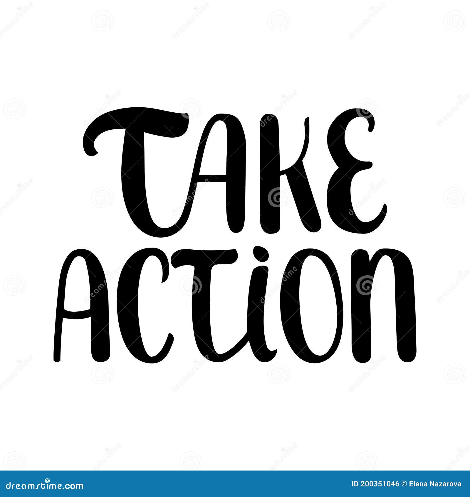 Take Action Hand Drawn Lettering Encourage Quote Stock Vector ...