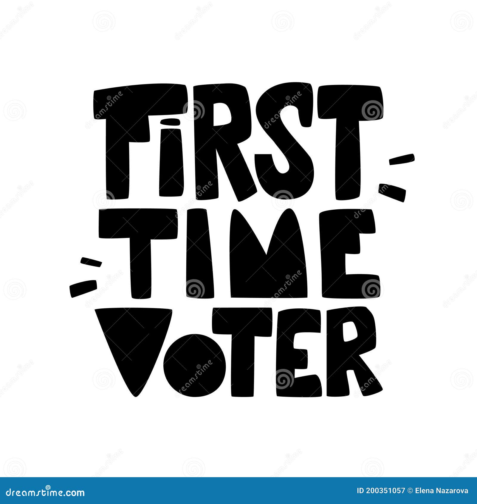First Time Voter Hand Lettering Sticker Stock Vector - Illustration of ...