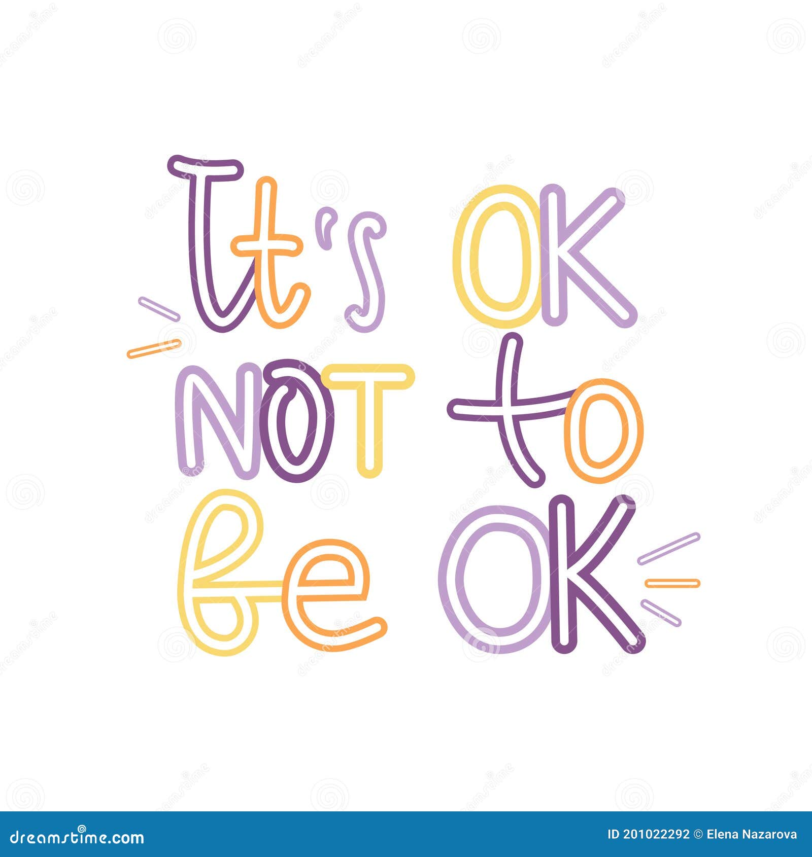 It is Ok Not To Be Ok Lettering Vector Quot Stock Vector - Illustration ...