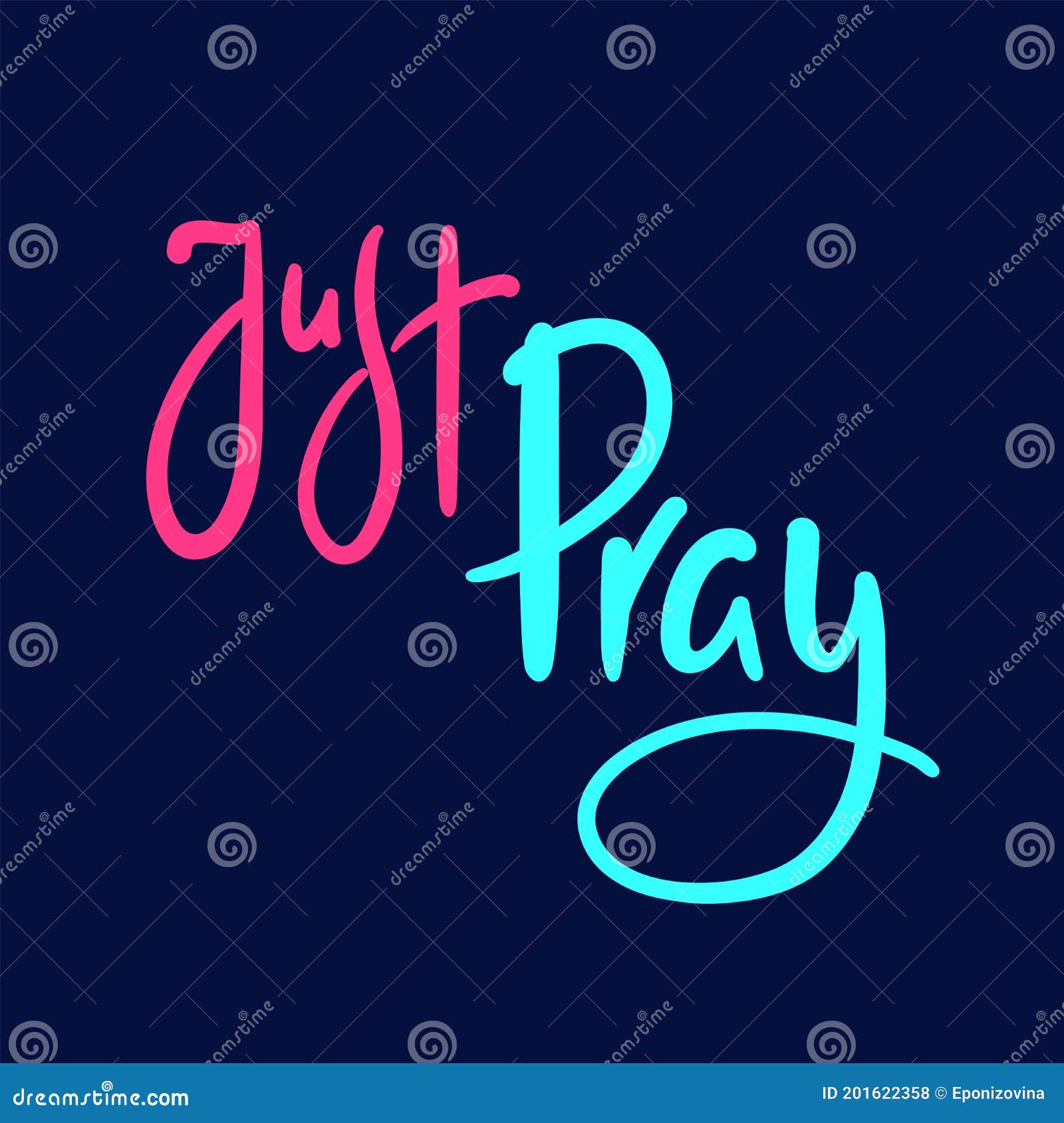 Just Pray - Inspire Motivational Religious Quote. Hand Drawn Stock ...