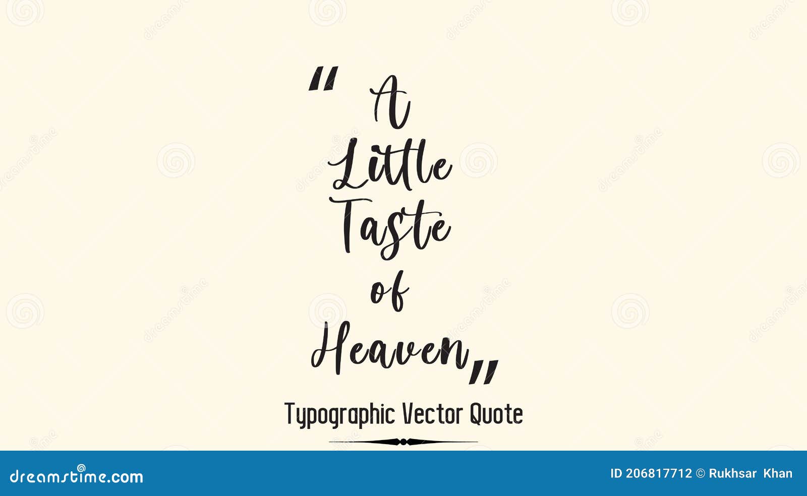 A Little Taste of Heaven Cursive Calligraphy Text on White Background ...