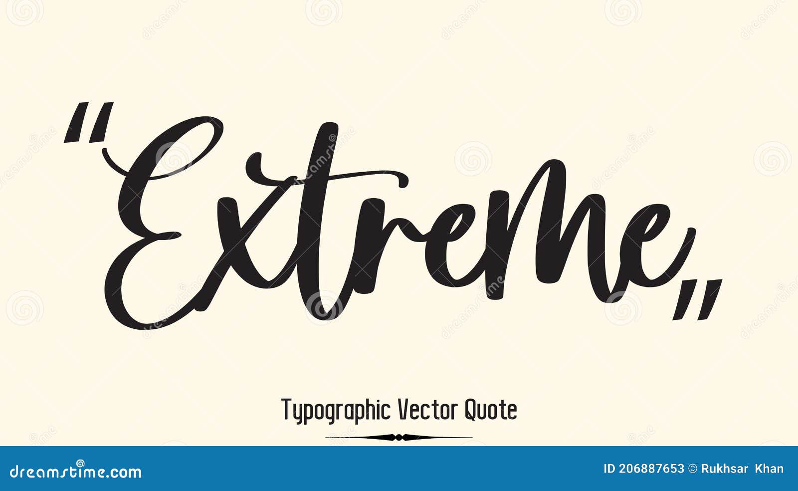 Extreme Hand Written Typeface Text Phrase Stock Vector - Illustration ...