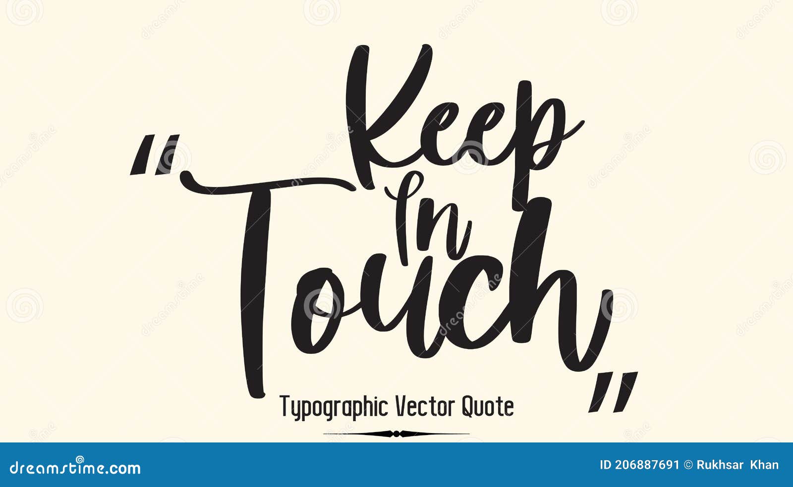 Keep in Touch Handwritten Calligraphy Text Stock Vector - Illustration ...
