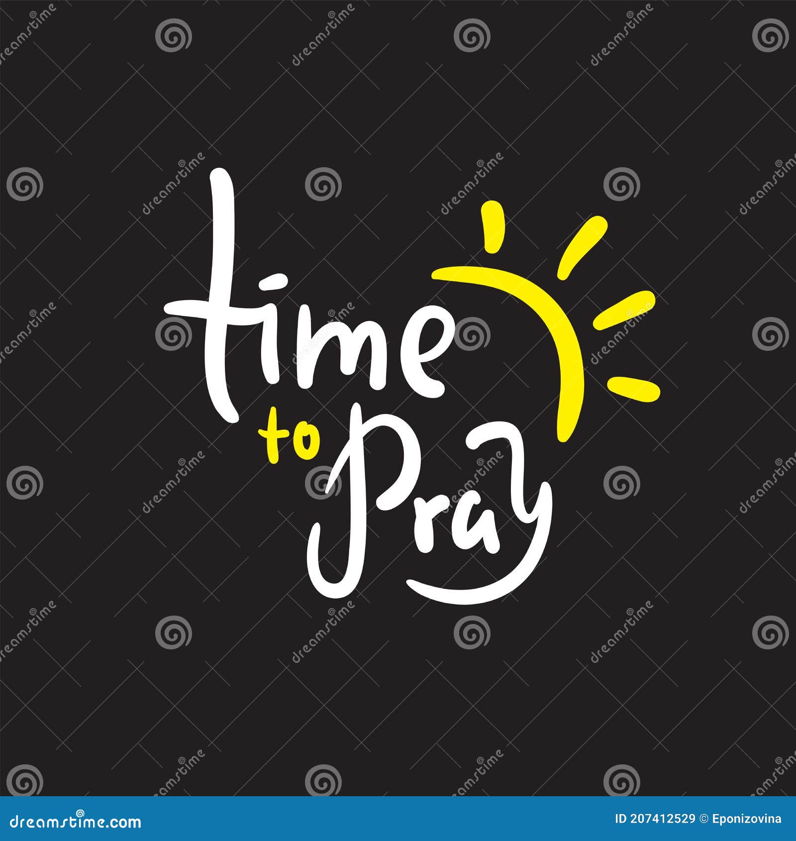 Time To Pray - Inspire Motivational Religious Quote. Stock Vector ...