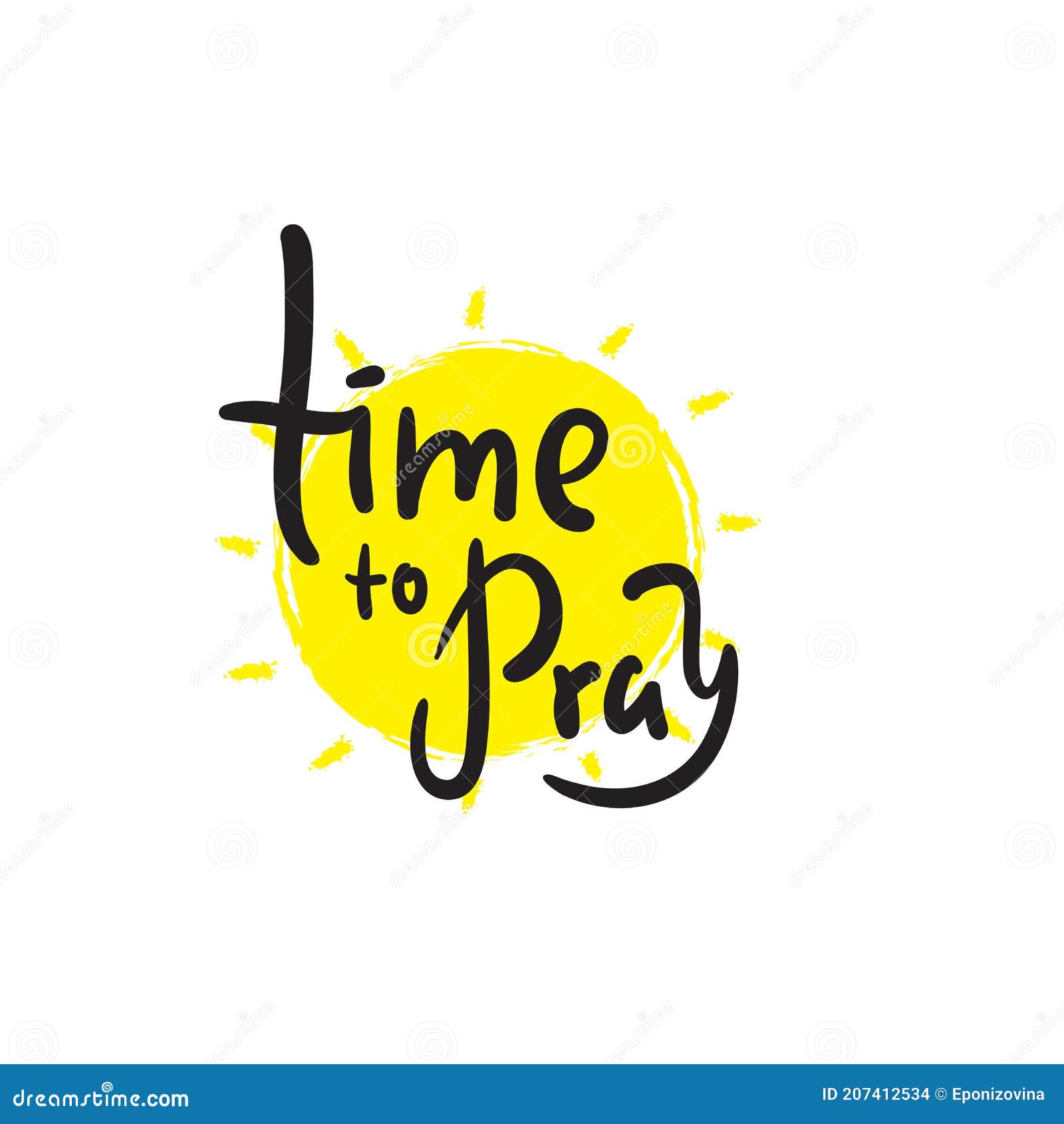 Time To Pray - Inspire Motivational Religious Quote. Hand Drawn ...