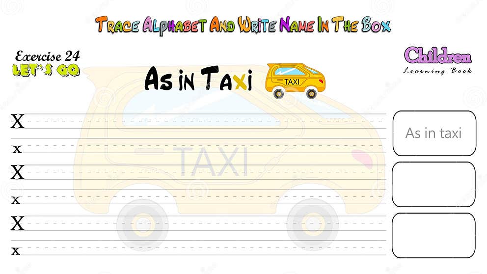 Alphabet Work Sheet for Kids Trace Alphabets and Write Name Taxi in the ...