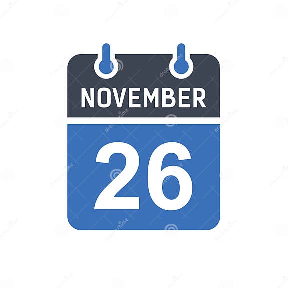 November 26 Calendar Date Icon, Event Date Icon, Calendar Date, Icon ...