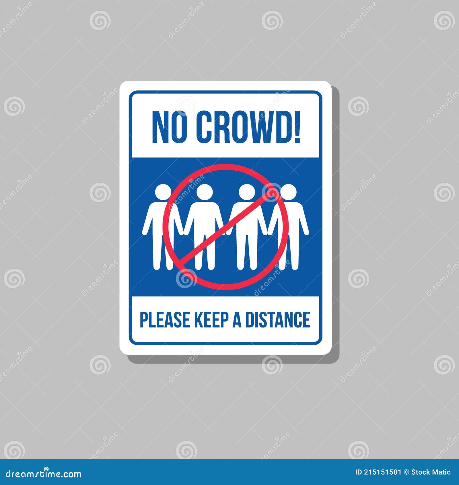 No Crowd of People Sign, Do Not Crowd, Please Keep Distance. Stock ...