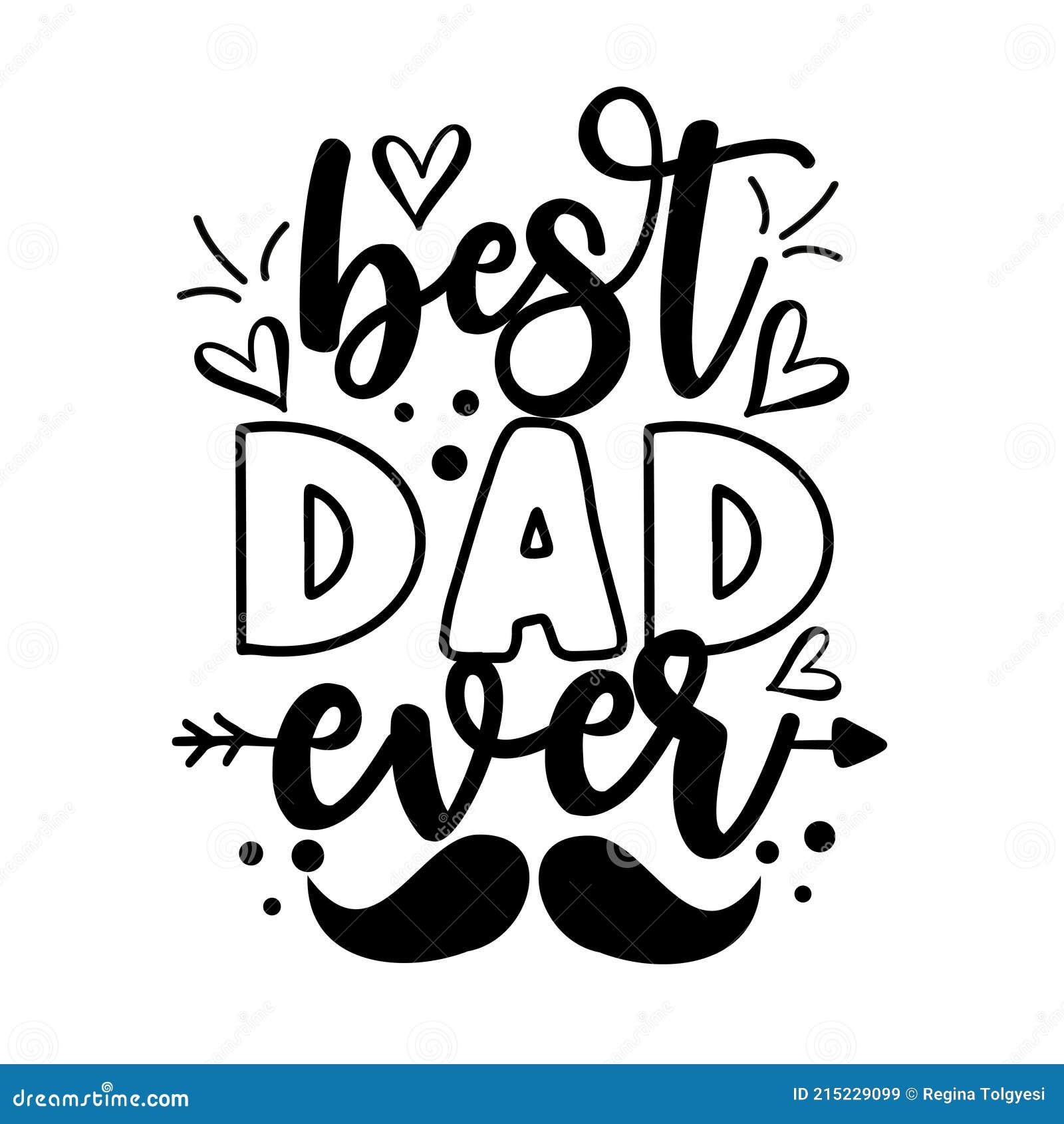 Best Dad Ever Banner - Fathers Day Inspirational Poster. Font And ...