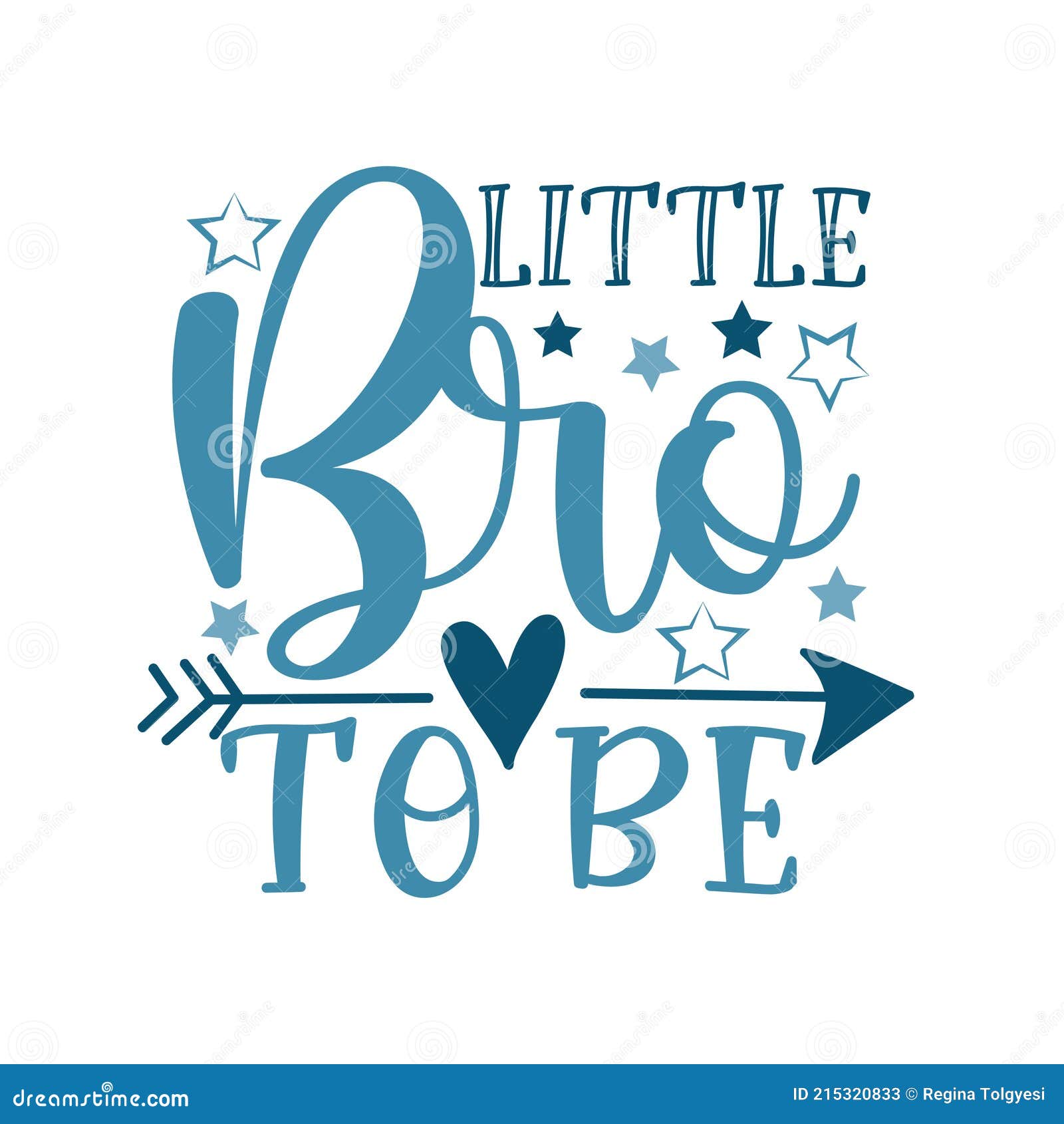 Little Bro To Be - Calligraphy with Arrow Symbol. Stock Vector ...