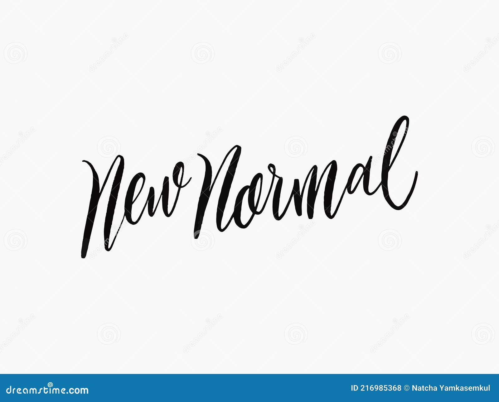 New Normal. Hand Written Lettering Isolated On White Background. Water ...