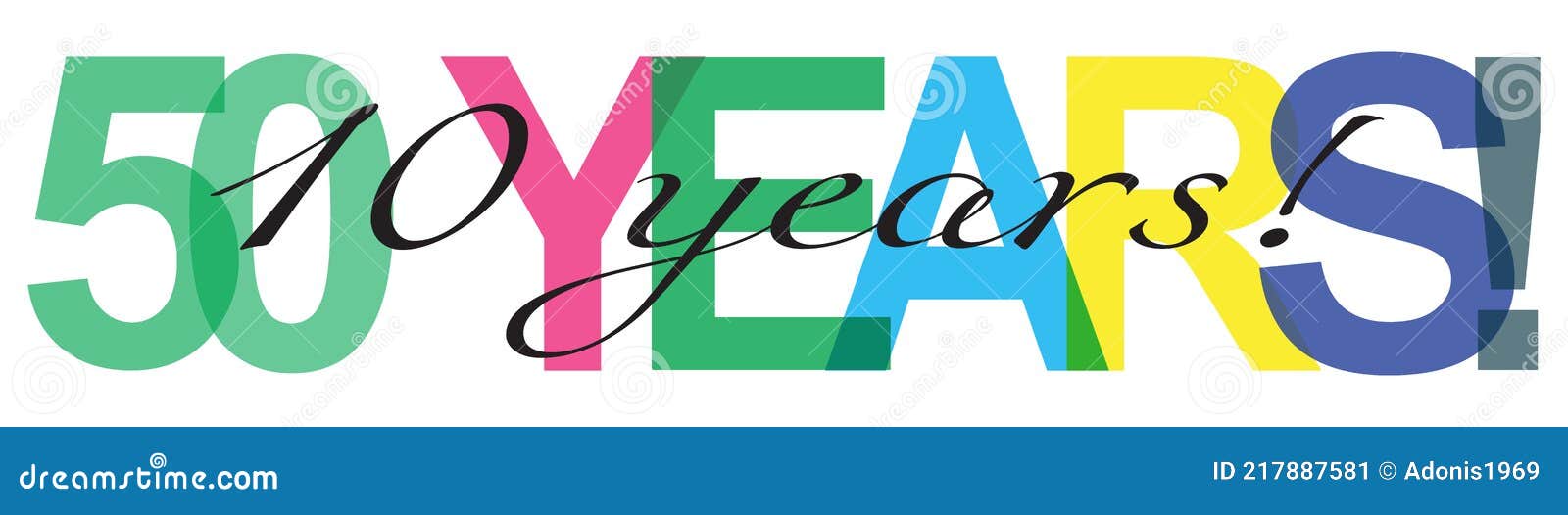 50 years letters stock illustration. Illustration of graphic - 217887581