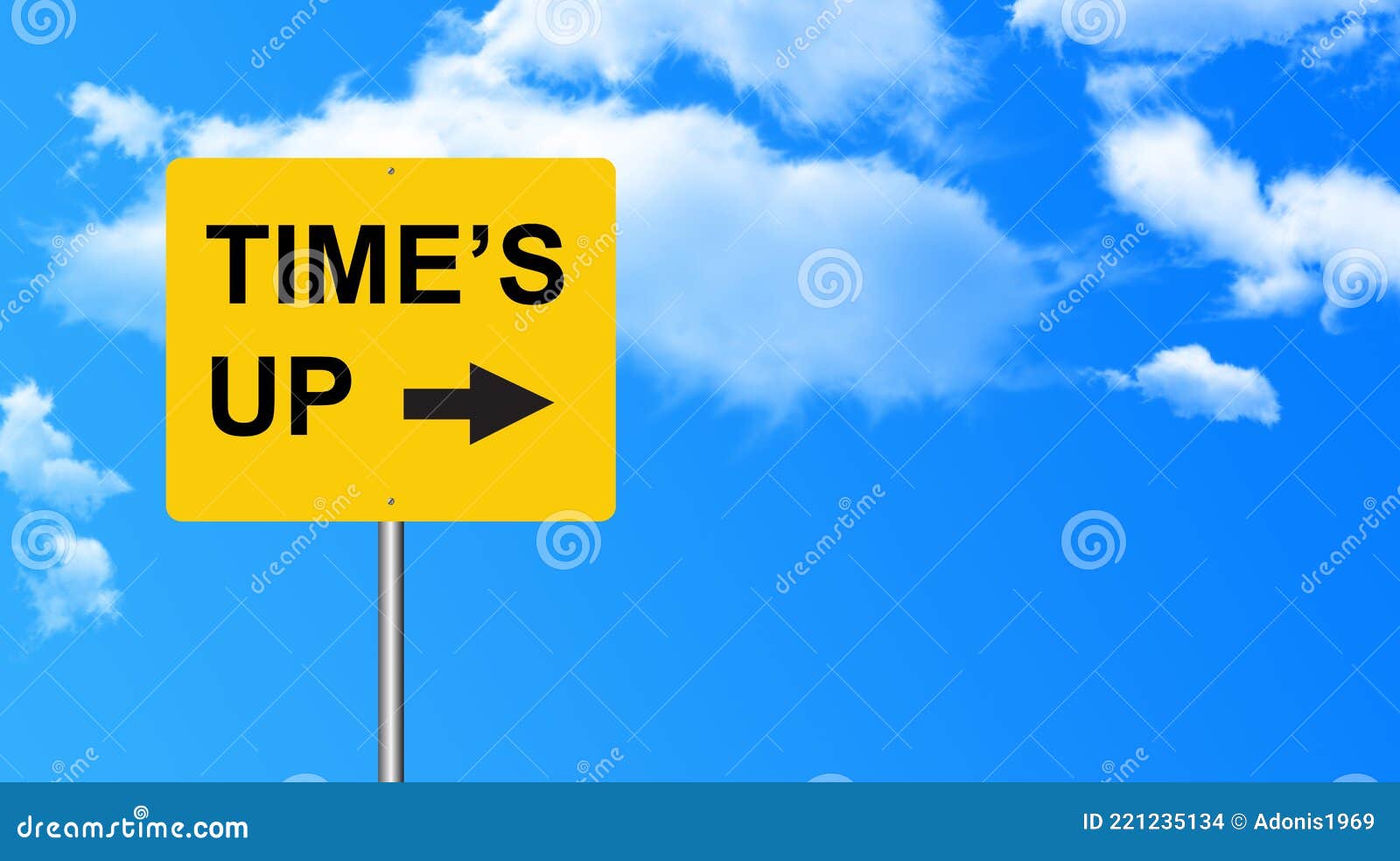 Time`s Up Traffic Sign on Blue Stock Photo - Image of behaviour ...