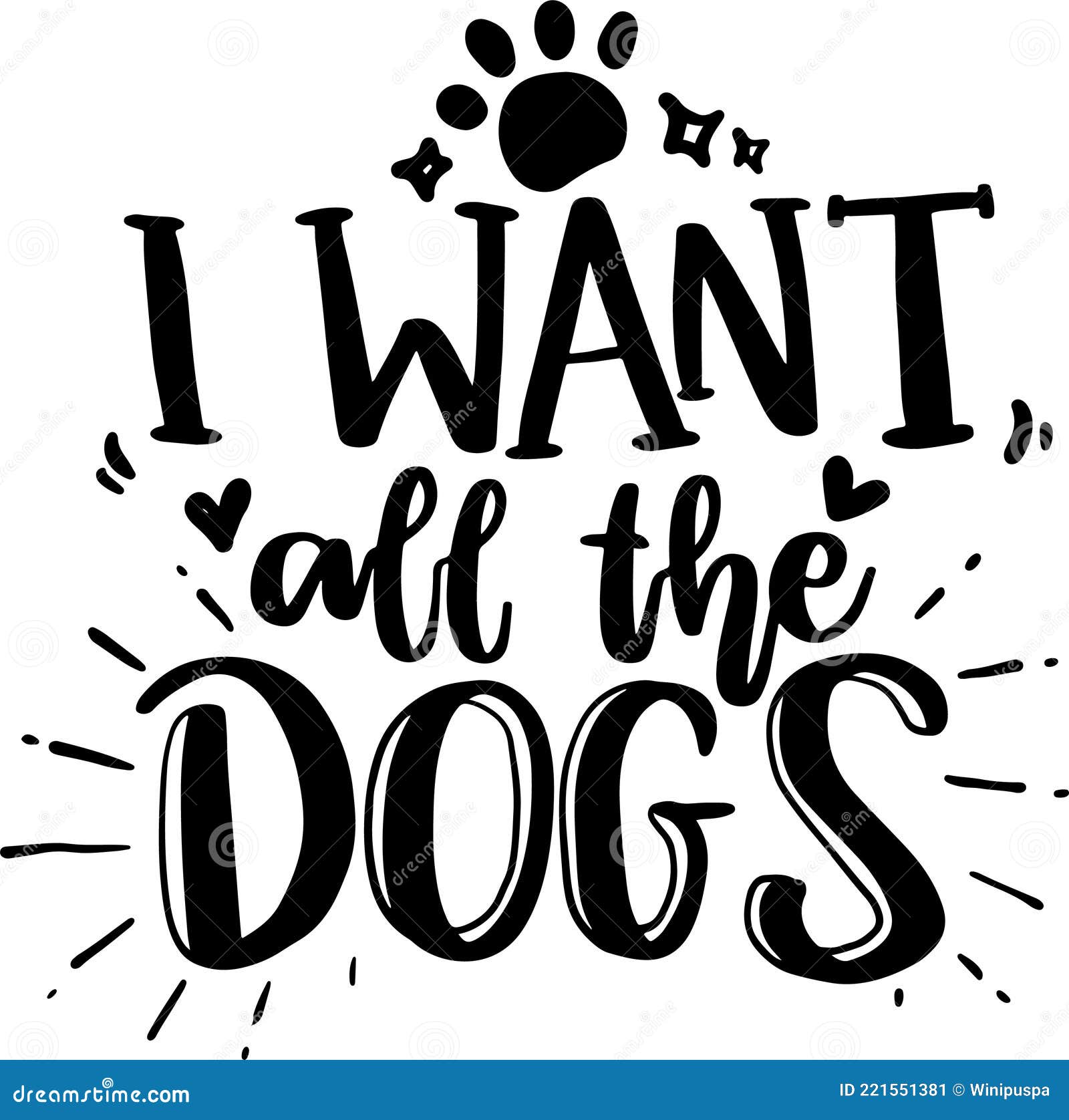 Pet All Dogs Quote Stock Illustrations – 16 Pet All Dogs Quote Stock ...