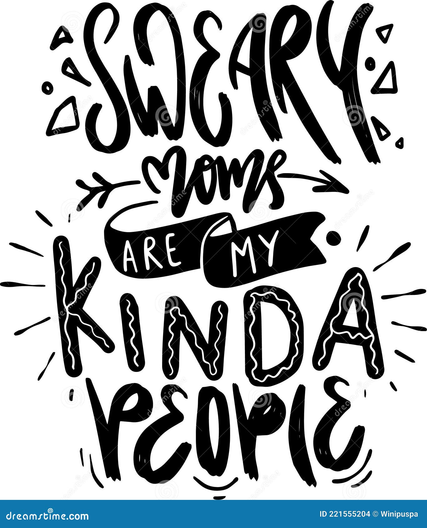 Sweary Moms are My Kind a People Stock Vector - Illustration of element ...