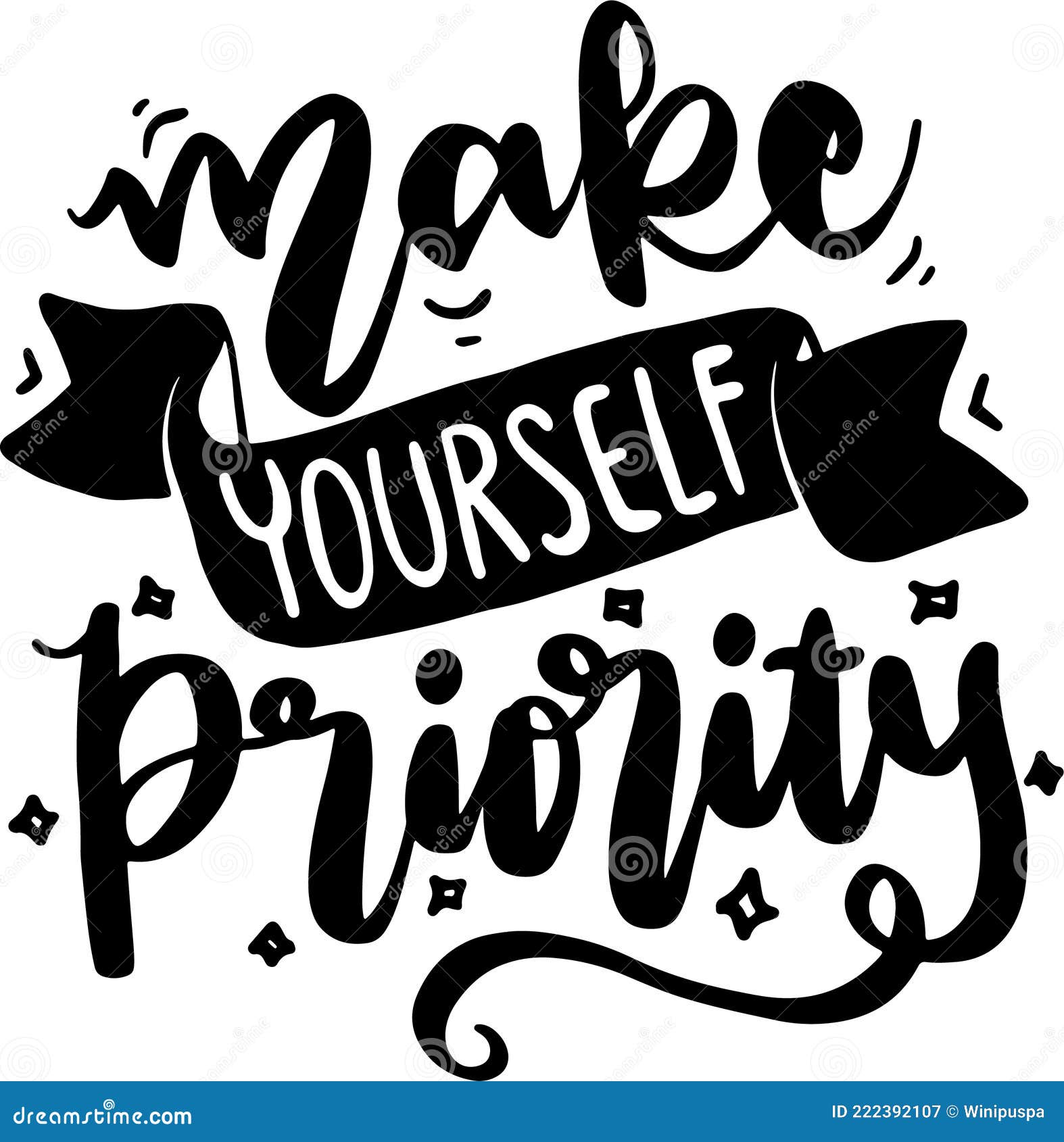 Make Yourself Priority Quotes Stock Vector - Illustration of ...