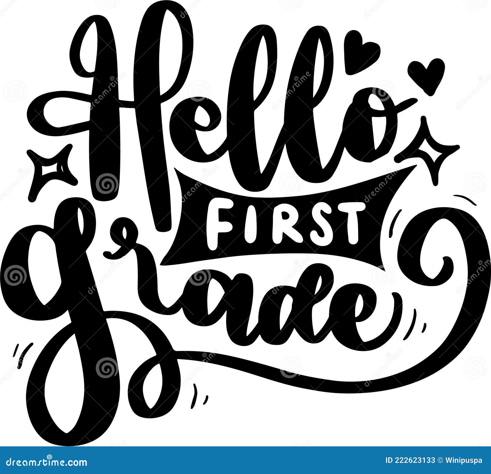 Hello First Grade stock vector. Illustration of inspirational - 222623133