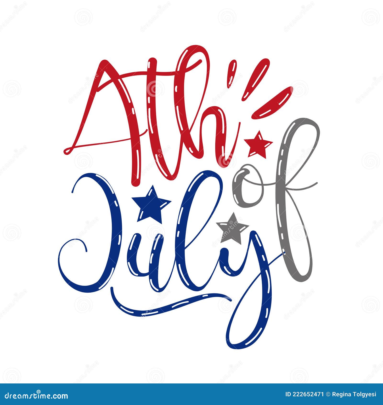 4th Of July - Calligraphy. Happy Independence Day, Design Illustration ...