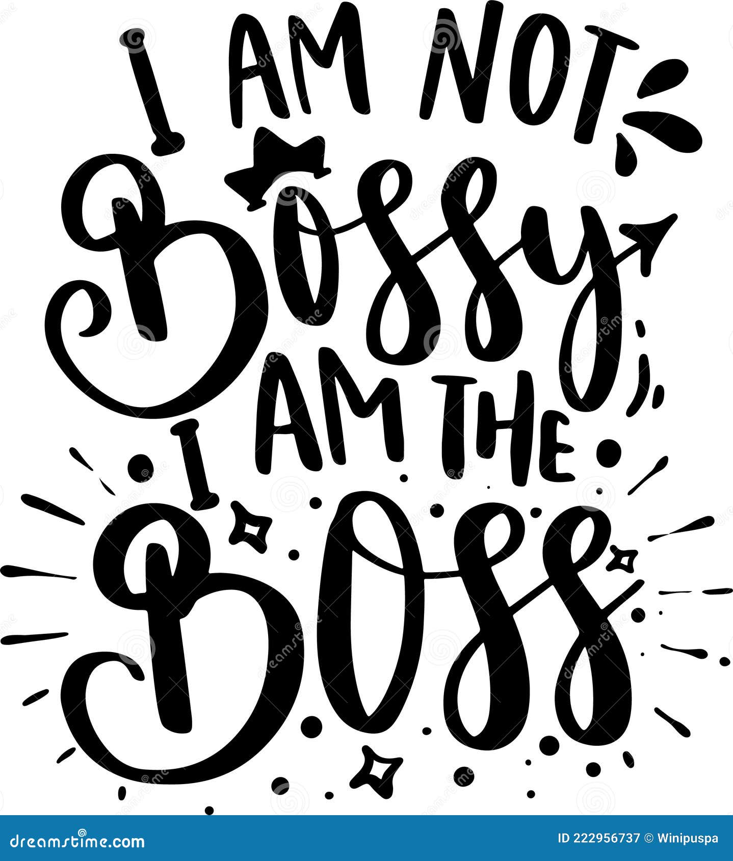 The Bossy One- Calligraphy Text With Crown And Heart. Vector ...