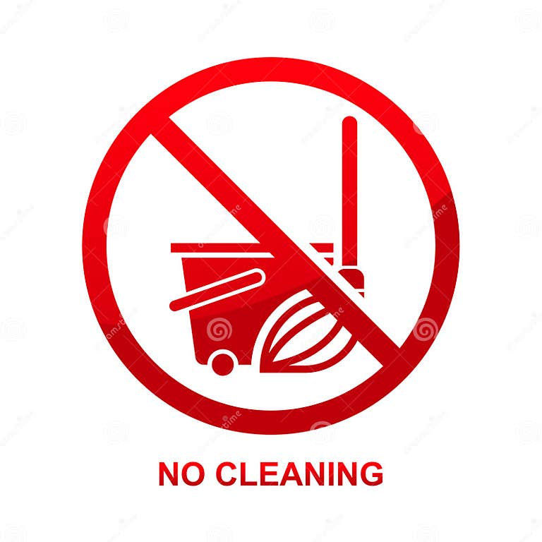 No Cleaning Sign Isolated on White Background Stock Vector ...