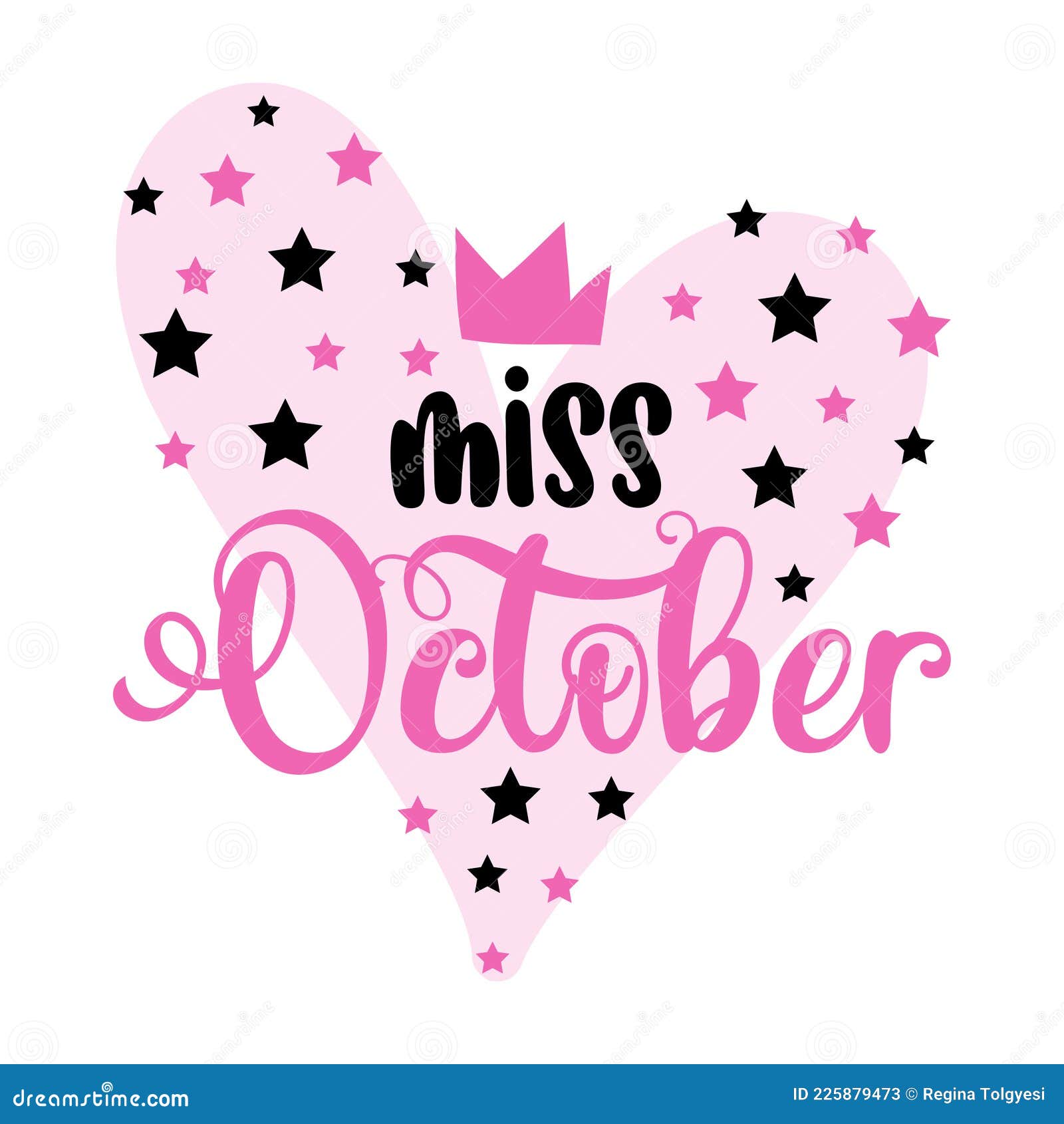 Miss October - Illustration Text for Clothes. Inspirational Quote Stock ...