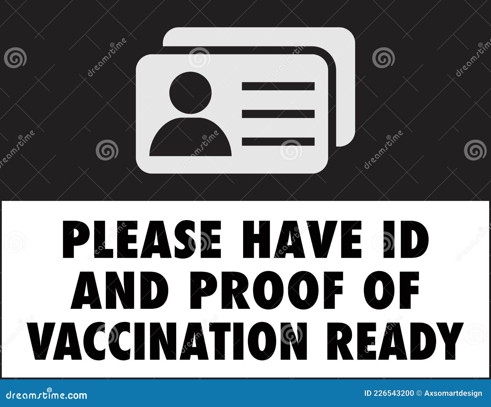 Please Have ID And Proof Of Vaccination Ready Sign | Template For ...