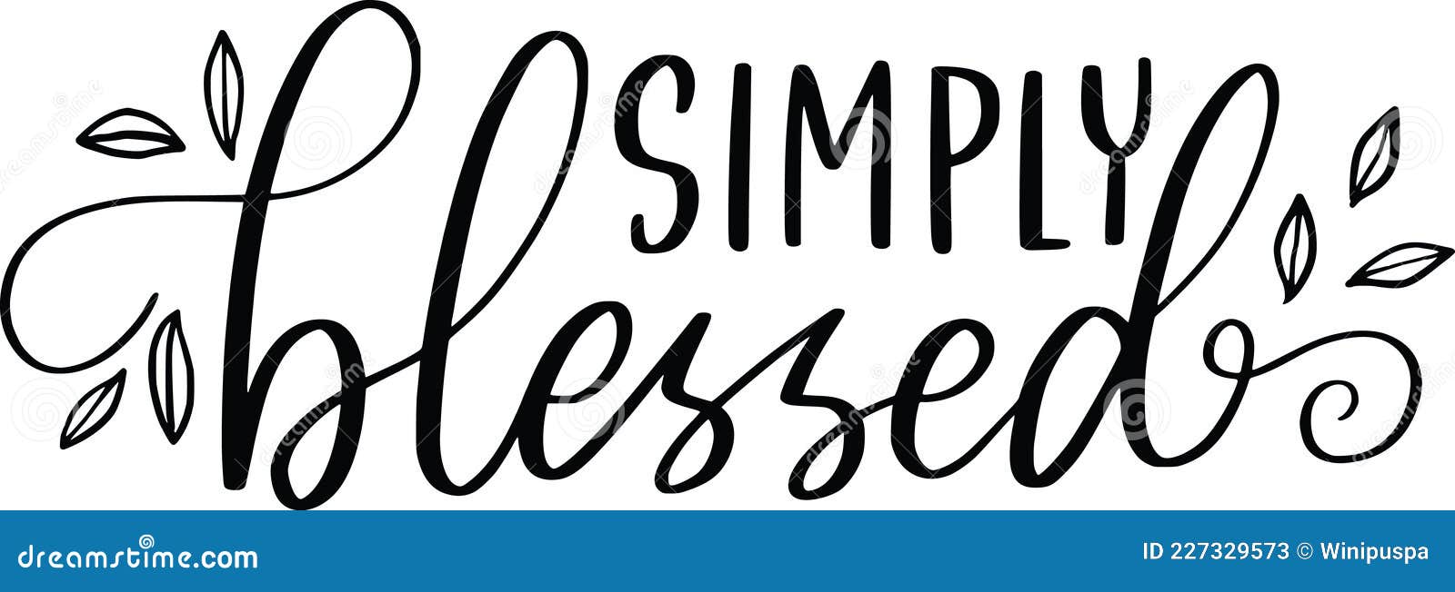 Simply Blessed- Positive Calligraphy Text. Cartoon Vector ...