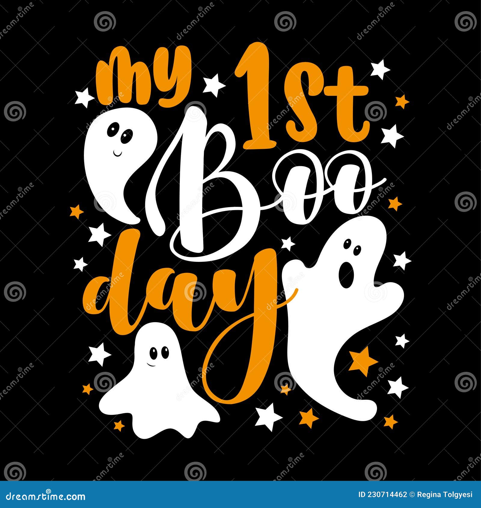 My First Boo Day- Cute Halloween Greeting with Ghosts Stock Vector ...