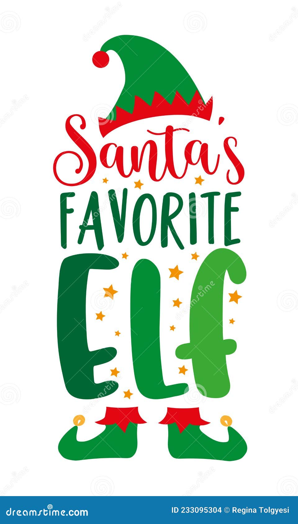 Santa`s Favorite ELF - Funny Christmas Design, with Elf Hat. Stock ...