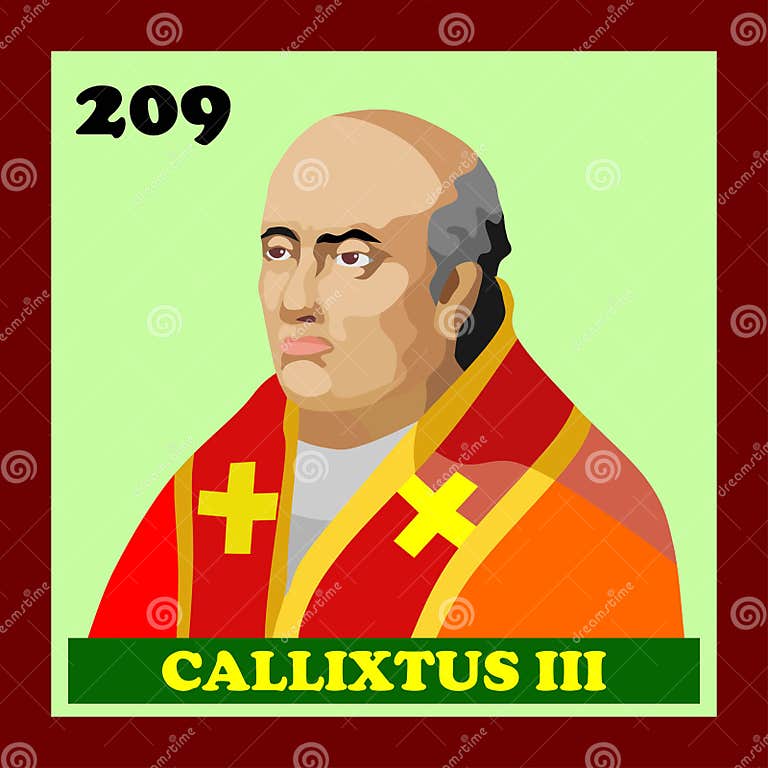 209th Catholic Church Pope Callixtus III Stock Vector - Illustration of ...