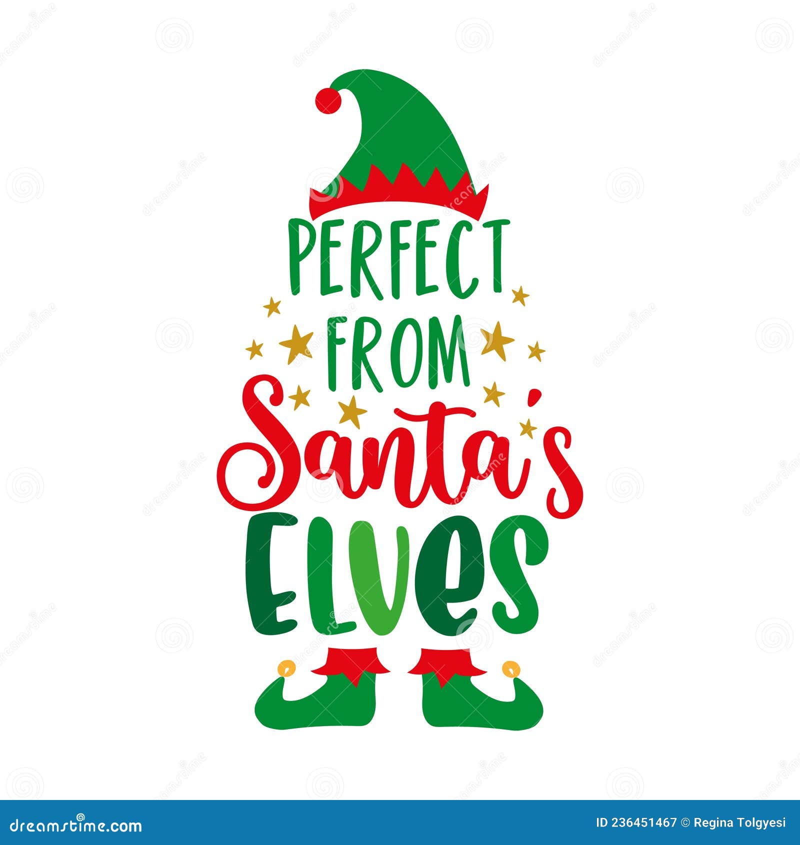 Perfect from Santa`s Elves - Funny Saying with Elf Hat and Shoes. Stock ...