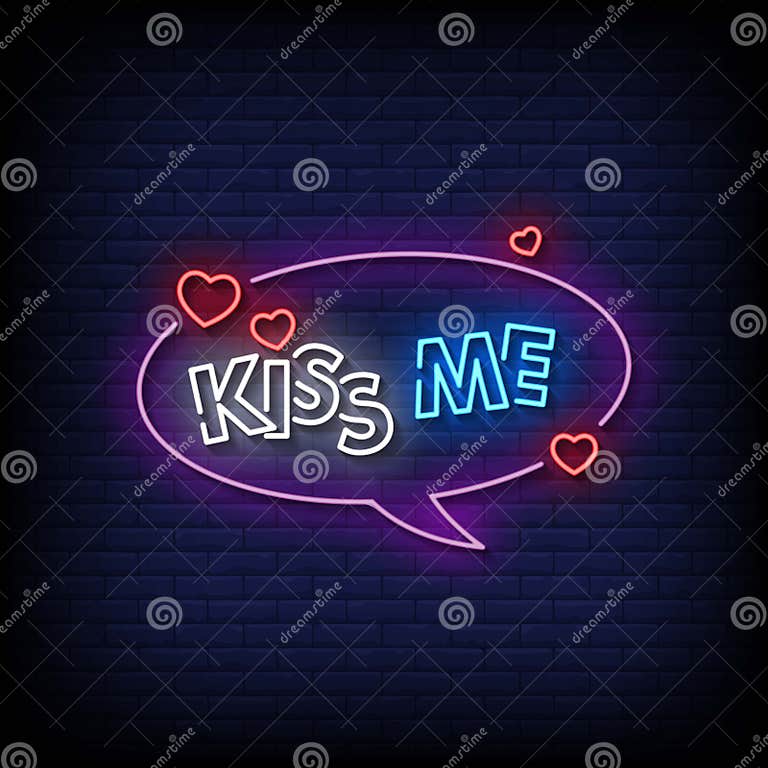 Kiss Me Neon Signs Style Text Vector Stock Vector - Illustration of ...