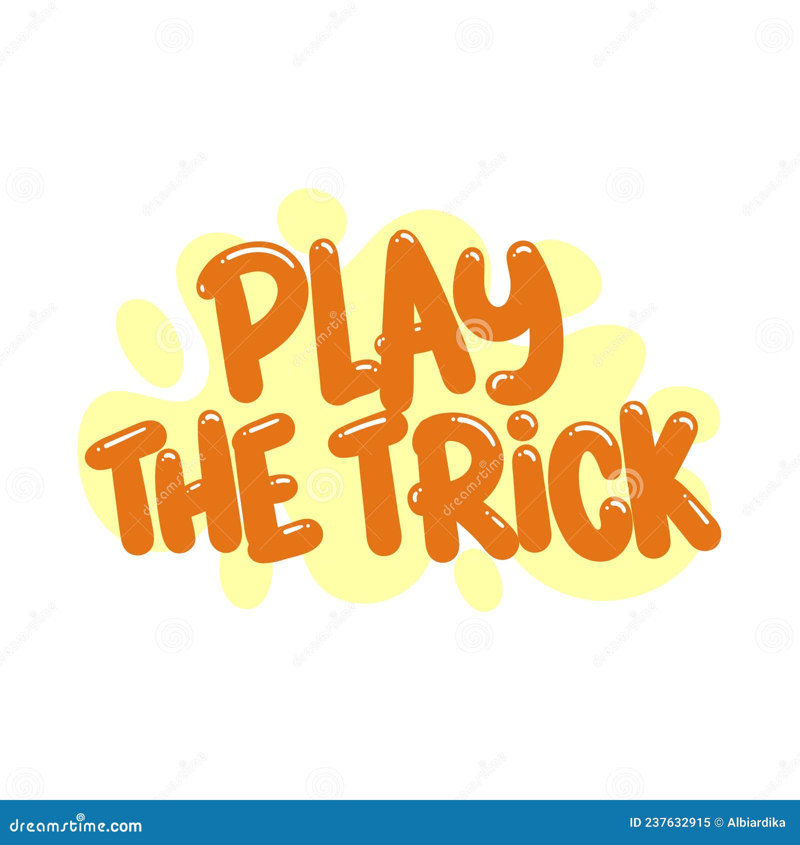 Play the Trick Quote Text Typography Design Graphic Vector Illustration ...