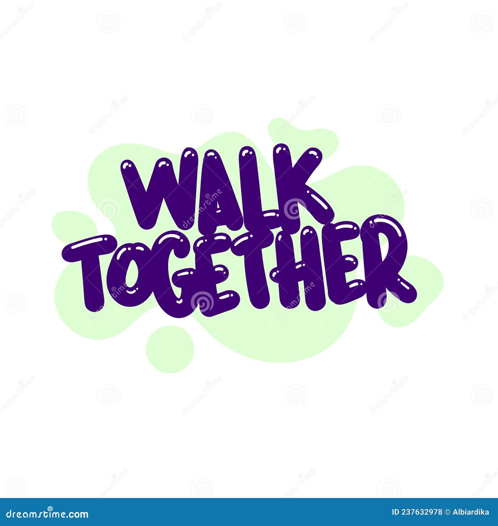 Walk Together Quote Text Typography Design Graphic Vector Illustration ...