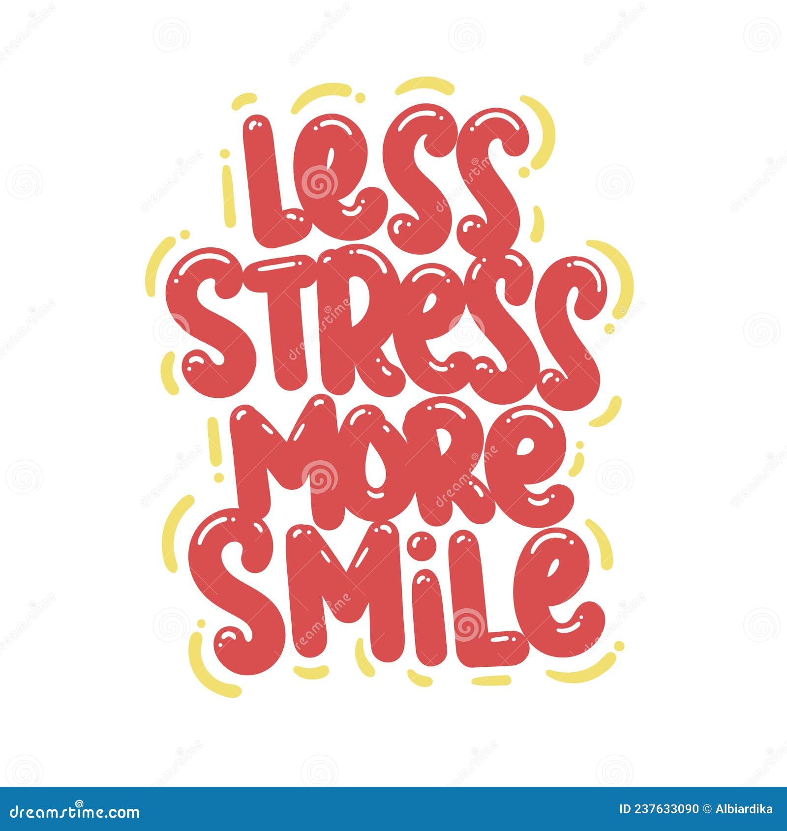 Less Stress More Smile Quote Text Typography Design Graphic Vector ...