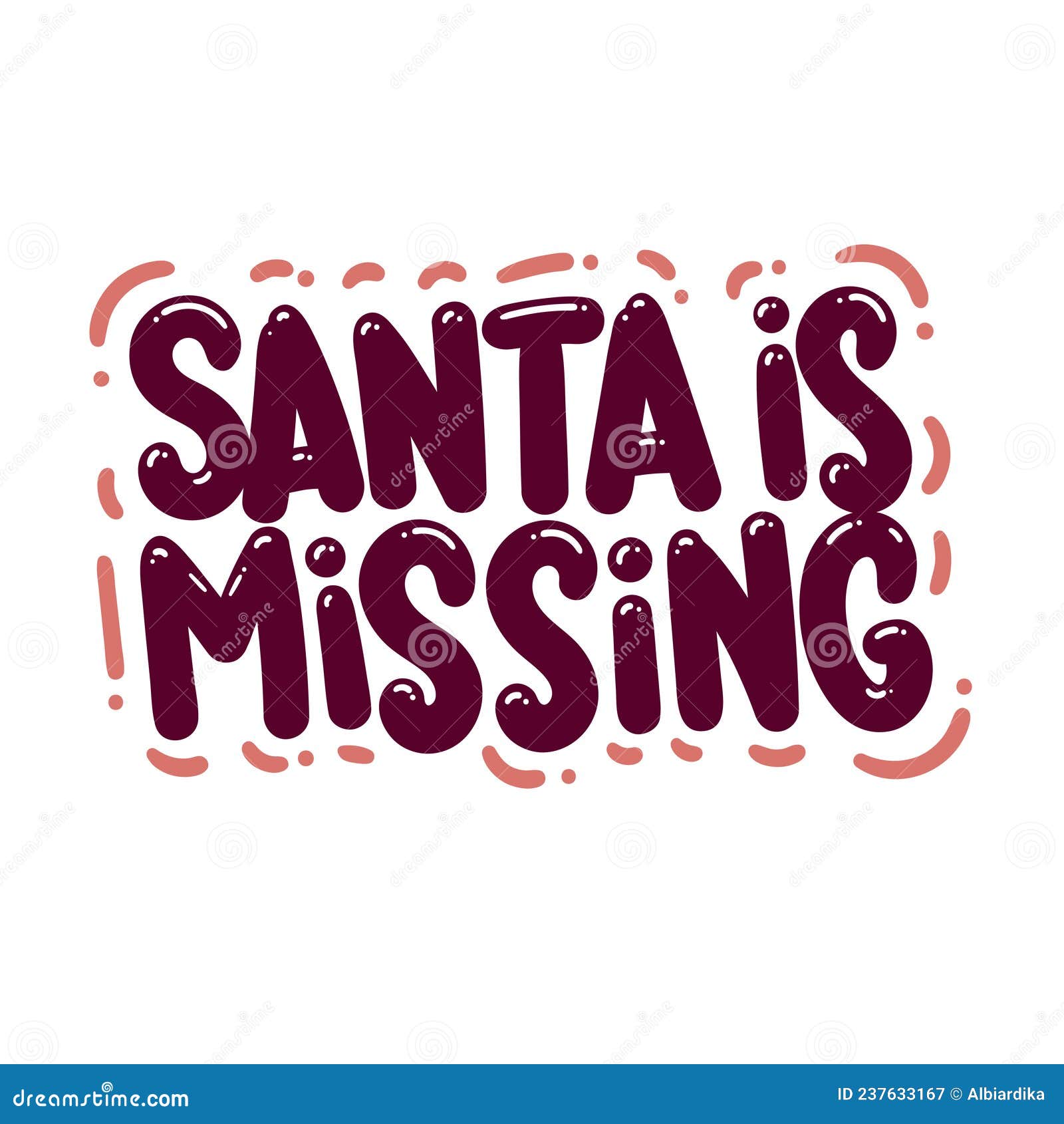 Santa is Missing Quote Text Typography Design Graphic Vector ...