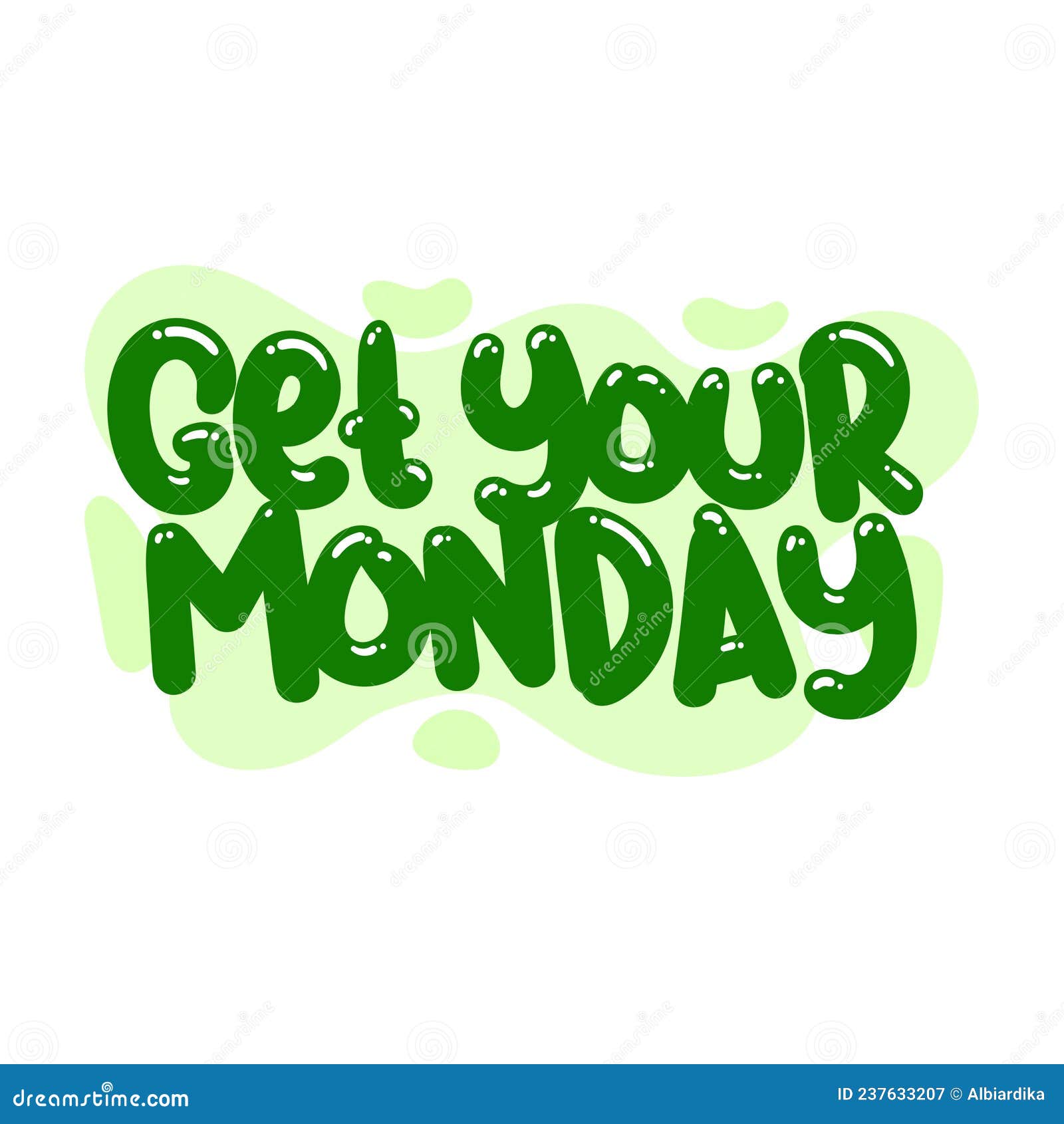 Get Your Monday Quote Text Typography Design Graphic Vector ...