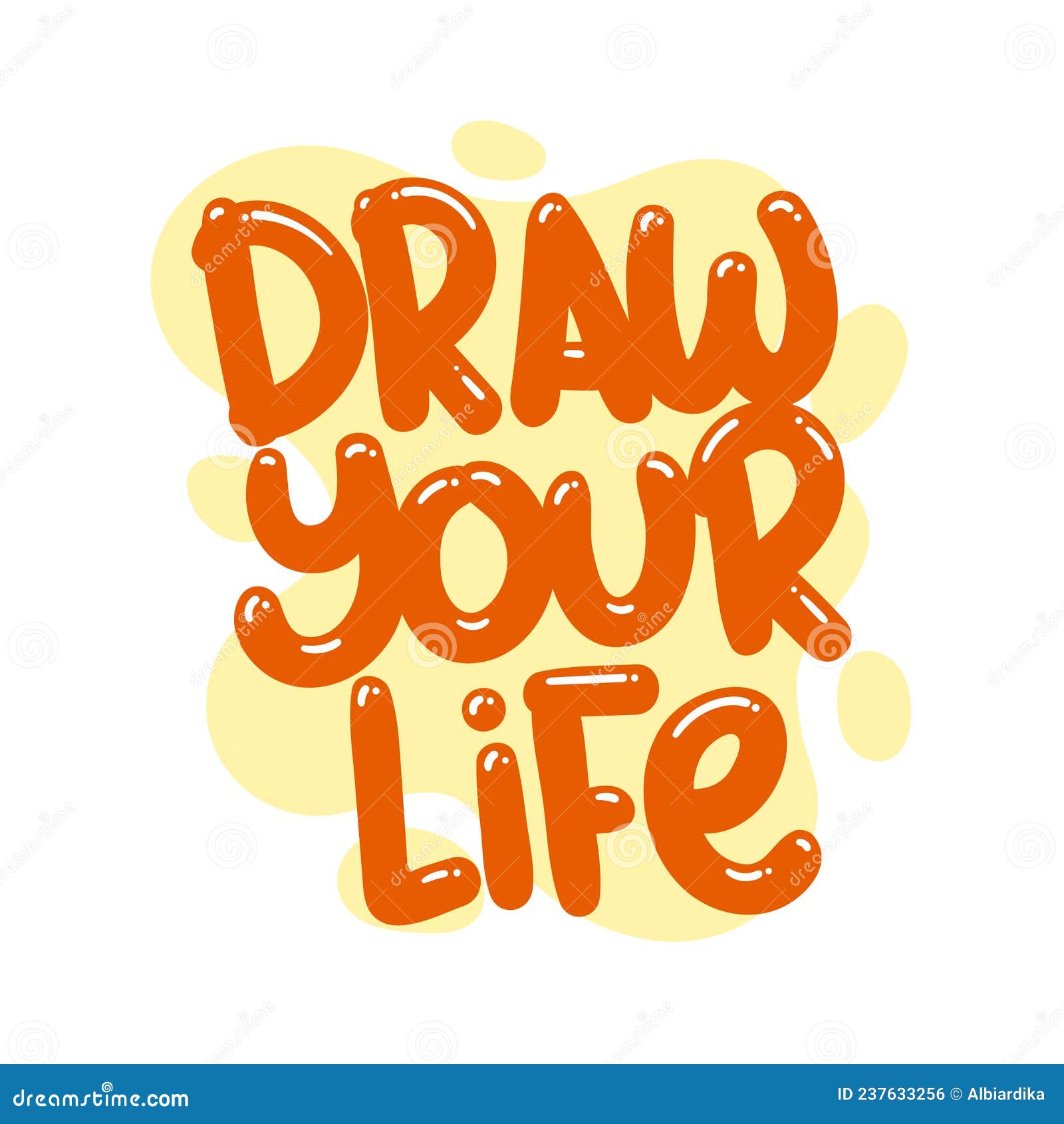 Draw Your Life Quote Text Typography Design Graphic Vector Illustration ...