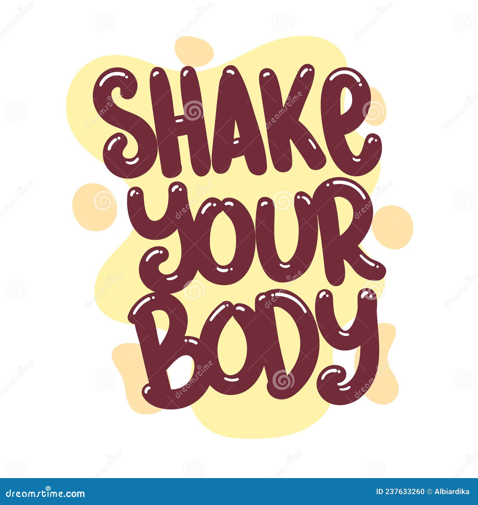Shake Your Body Quote Text Typography Design Graphic Vector ...