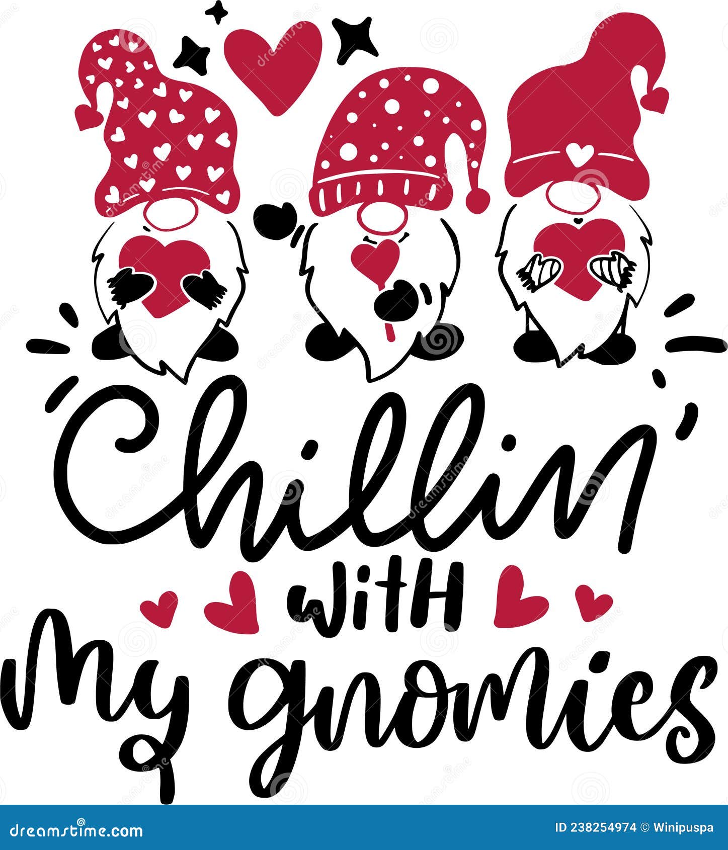 Chillin with My Gnomies Quotes, Valentine Gnome Lettering Quotes Stock ...