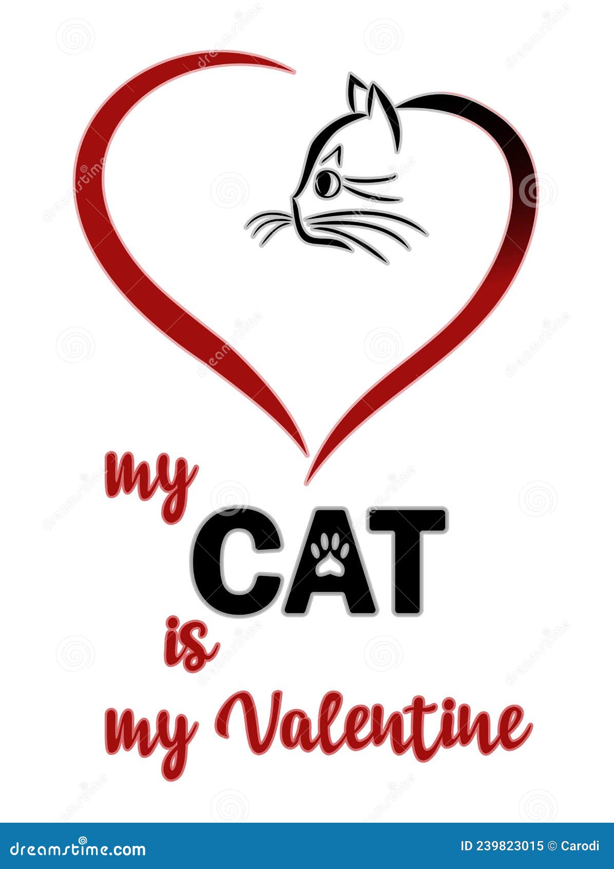 My Cat is My Valentine, Greeting Heart Card Stock Vector - Illustration ...