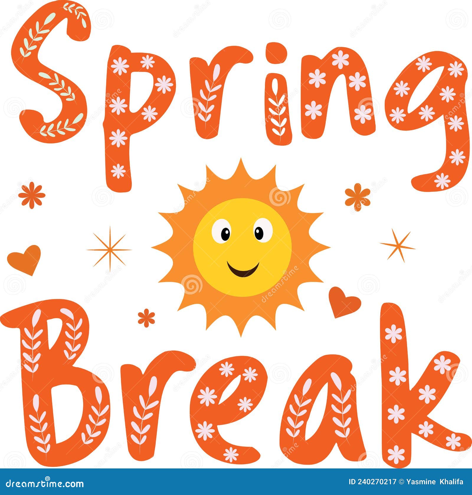 Spring Break Lettering with Happy Smiling Cartoon Sun Illustration with ...