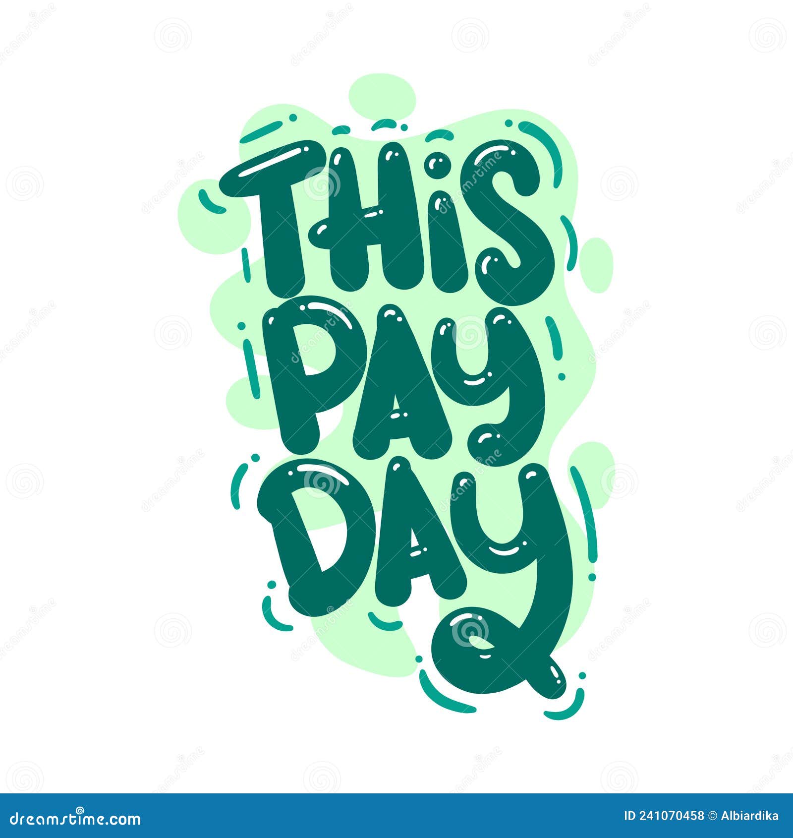 This Pay Day Quote Text Typography Design Graphic Vector Illustration ...