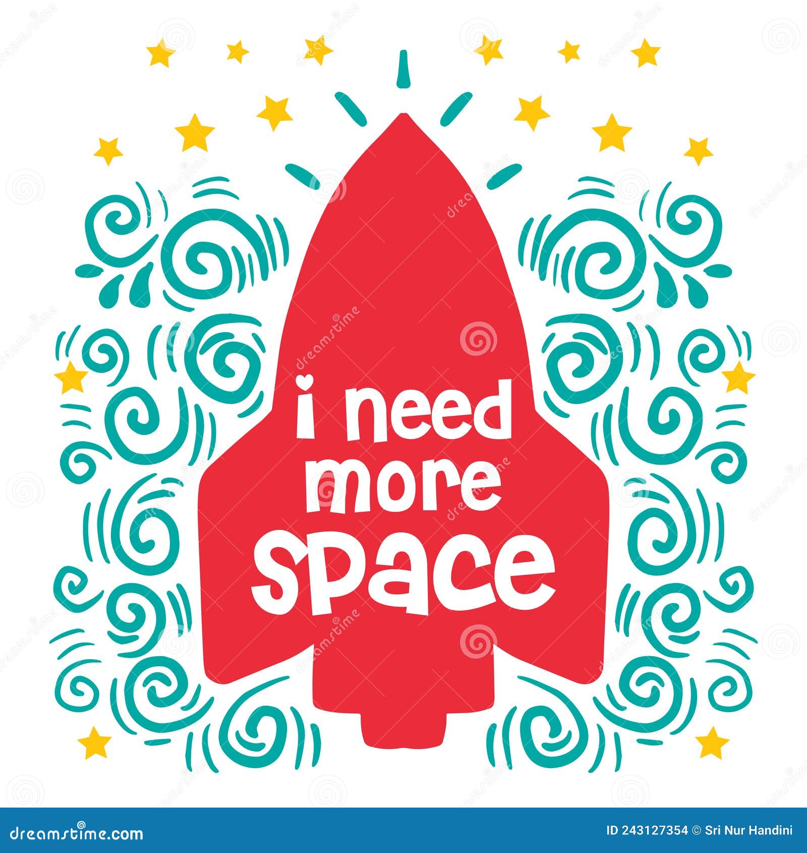I Need More Space. Poster Quotes. Stock Vector - Illustration of moon ...