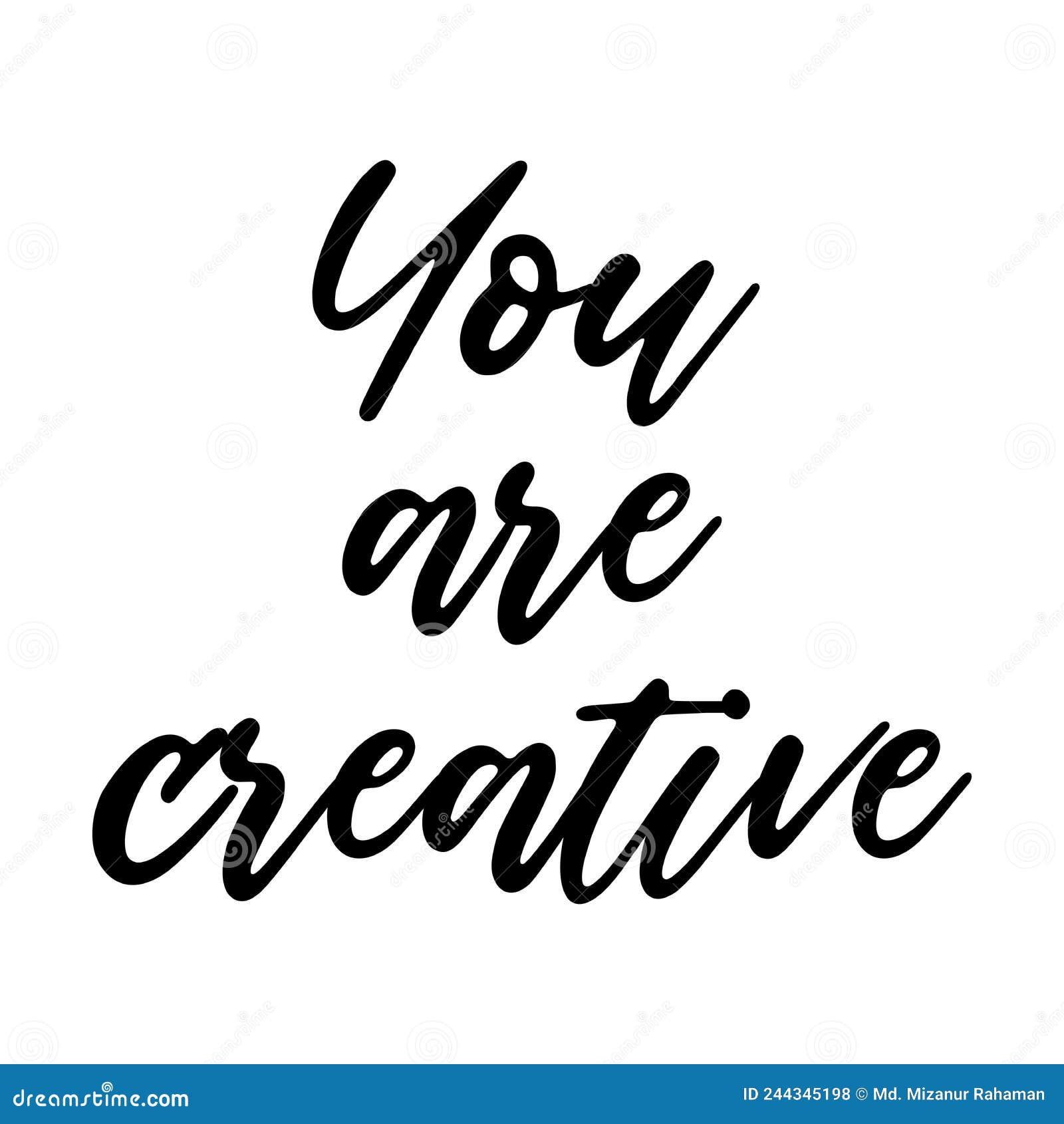 You are Creative Motivation Saying Stock Vector - Illustration of ...